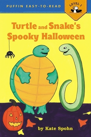 Turtle and Snake's Spooky Halloween by Kate Spohn | Goodreads