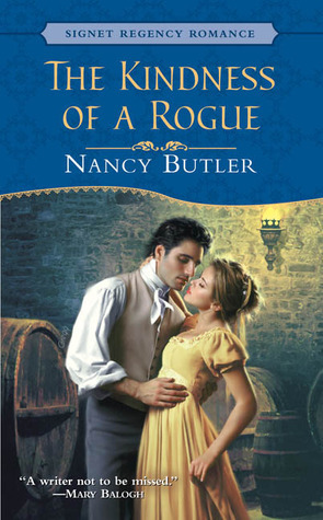 The Kindness of a Rogue by Nancy Butler | Goodreads