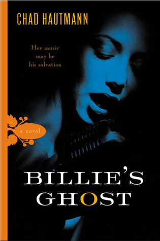 Billie's Ghost by Chad Hautmann | Goodreads