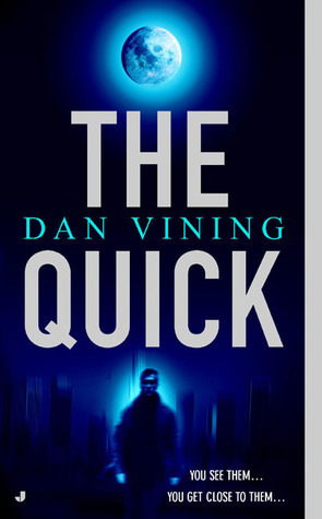 The Quick (A Jimmy Miles Mystery) by Dan Vining | Goodreads