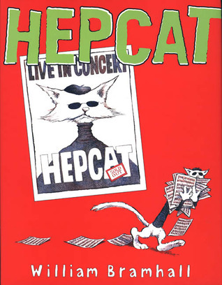 Hepcat by William Bramhall | Goodreads