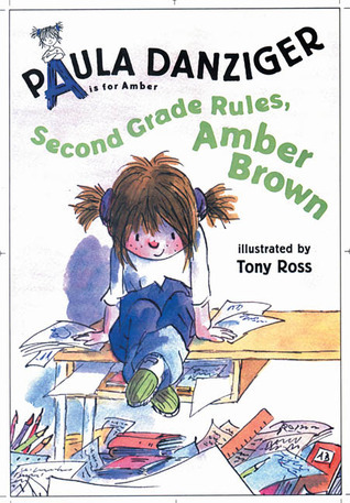 Second Grade Rules, Amber Brown by Paula Danziger | Goodreads