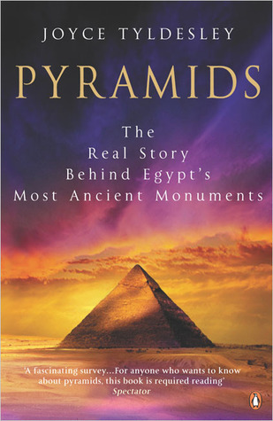 Pyramids by Joyce A. Tyldesley | Goodreads
