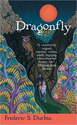 Dragonfly by Frederic S. Durbin | Goodreads