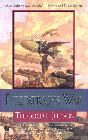 Fitzpatrick's War by Theodore Judson | Goodreads