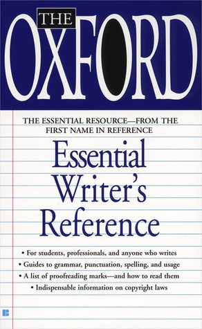 The Oxford Essential Writer's Reference by Oxford University Press ...