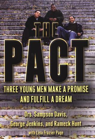 The Pact by Sampson Davis | Goodreads