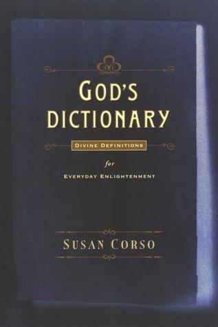 God's Dictionary by Susan Corso | Goodreads