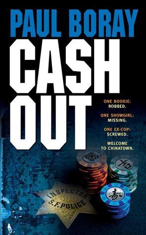 Cash Out by Paul Boray | Goodreads