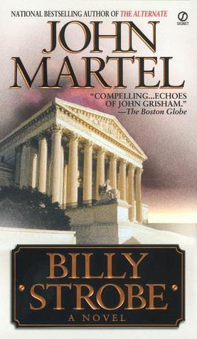 Billy Strobe by John Martel | Goodreads