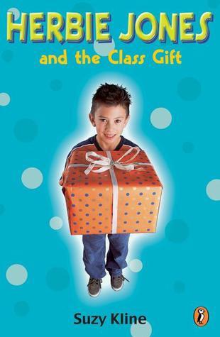 Herbie Jones and the Class Gift (Herbie Jones, #3) by Suzy Kline ...