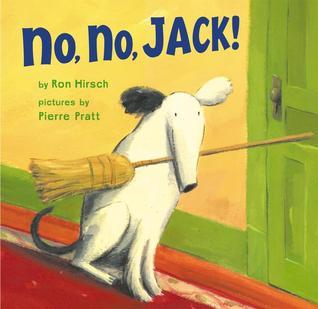 No, No, Jack! by Ron Hirsch | Goodreads