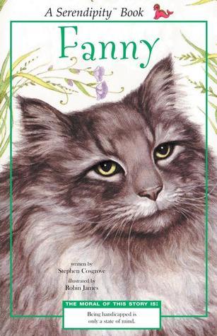 Fanny (Serendipity) by Stephen Cosgrove | Goodreads