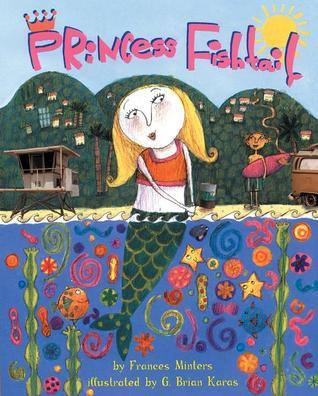 Princess Fishtail by Frances Minters | Goodreads