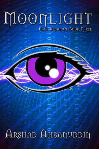 Moonlight by Arshad Ahsanuddin | Goodreads