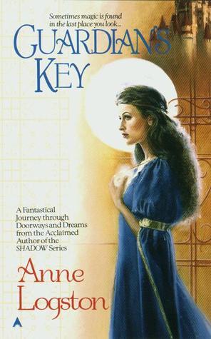 Guardian's Key by Anne Logston | Goodreads