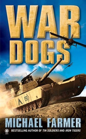 War Dogs by Michael Farmer | Goodreads