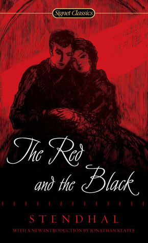The Red and the Black (Signet Classics) by Stendhal | Goodreads