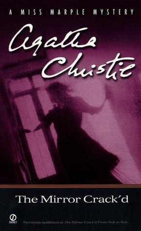 The Mirror Crack'd by Agatha Christie | Goodreads
