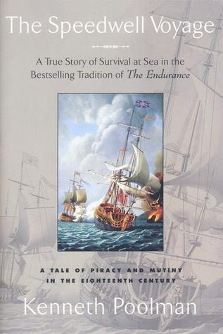 The Speedwell Voyage: A Tale of Piracy and Mutiny in the 18th Century ...