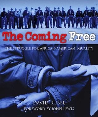 The Coming Free by David Rubel | Goodreads