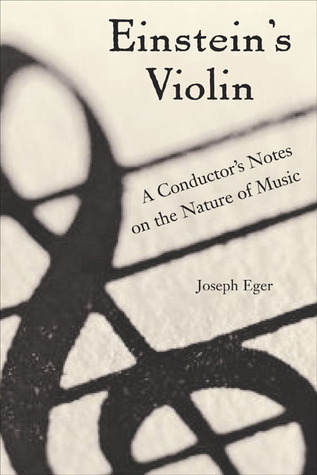Einstein's Violin by Joseph Eger | Goodreads