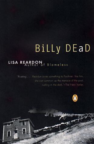 Billy Dead by Lisa Reardon | Goodreads