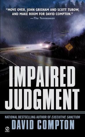 Impaired Judgement by David Compton | Goodreads