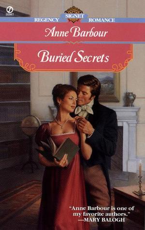 Buried Secrets (Signet Regency Romance) by Anne Barbour | Goodreads
