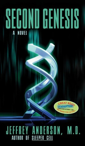 Second Genesis by Jeffrey Anderson | Goodreads