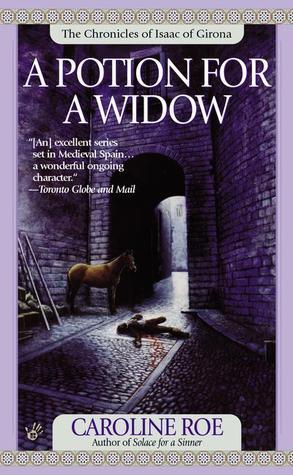 A Potion for a Widow by Caroline Roe | Goodreads