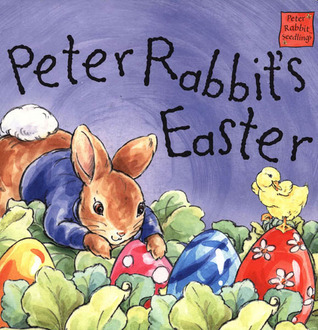 Peter Rabbit's Easter by Beatrix Potter | Goodreads