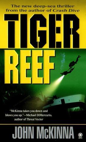 Tiger Reef by John McKinna | Goodreads