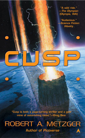 Cusp by Robert A. Metzger | Goodreads
