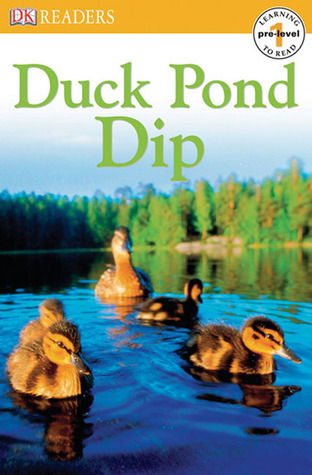 Duck Pond Dip by Elizabeth Hester | Goodreads