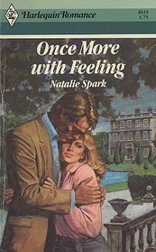 Once More With Feeling by Natalie Spark | Goodreads