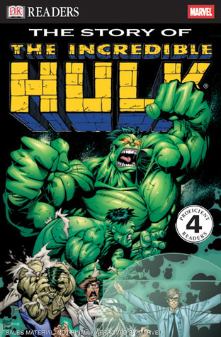 The Story of the Incredible Hulk by Michael Teitelbaum | Goodreads