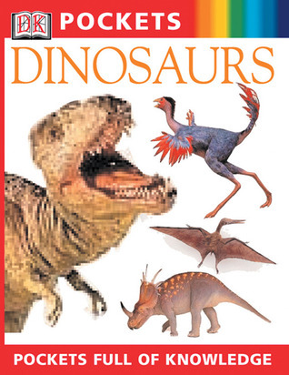 Dinosaurs (DK Pockets) by Neil Clark | Goodreads