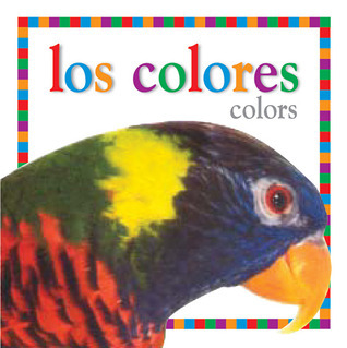 Los Colores / Colors (My First Books) by Frank Greenaway | Goodreads