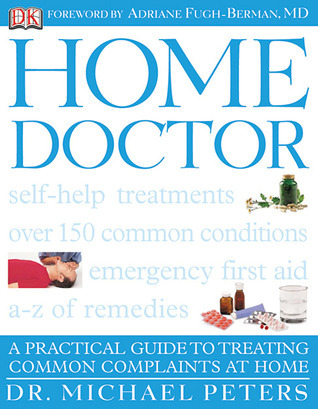 Home Doctor by Michael Peters | Goodreads