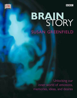 BBC Brain Story: Unlocking our inner world of emotions, memories, ideas ...