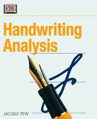 Secrets of Handwriting Analysis by Jacqui Tew | Goodreads