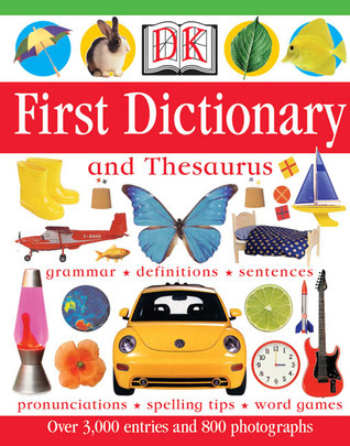 DK First Dictionary by Anne Millard | Goodreads