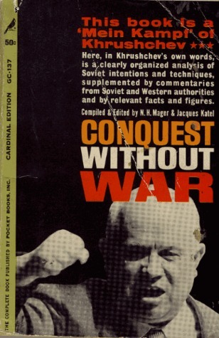 Conquest Without War by N.H. Mager | Goodreads