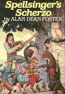 Spellsinger's Scherzo by Alan Dean Foster | Goodreads