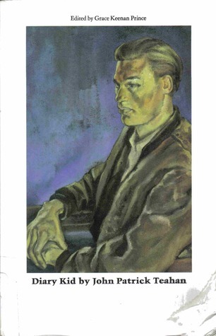 Diary Kid by John Patrick Teahan | Goodreads