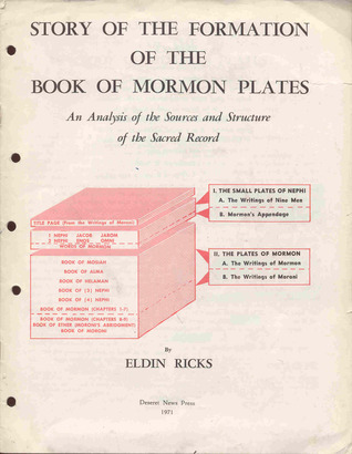 Story of the Formation of the Book of Mormon Plates by Eldin Ricks ...