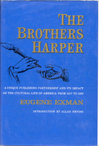 The Brothers Harper by Eugene Exman | Goodreads