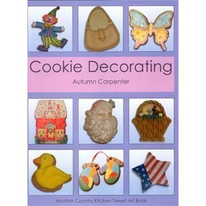 Cookie Decorating by Autumn Carpenter | Goodreads