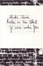 Kuidas sa ära läksid ja mina maha jäin by Anti Saar | Goodreads